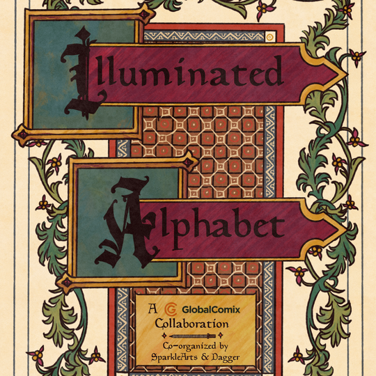 Comics by GC Illuminated Alphabet Collaboration - GlobalComix