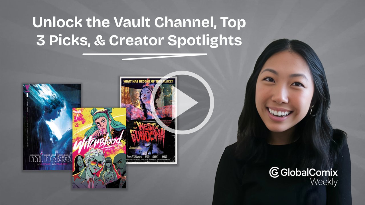Unlock the Vault Channel, Top 3 Picks, & Creator Spotlight - GC Blog