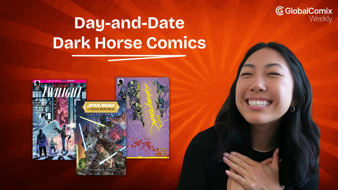 Day-and-Date Dark Horse Comics, Top 3 Picks, & Art of Manga Tickets - GC Blog