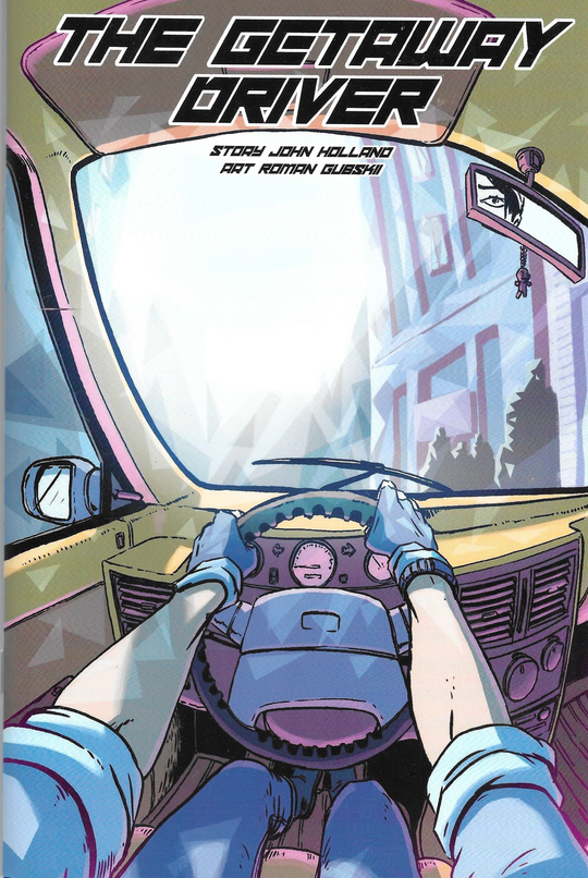 The Getaway Driver | English | GlobalComix